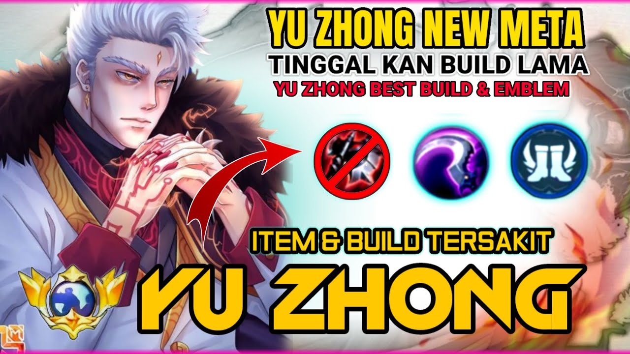 BUILD YU ZHONG TERSAKIT 2024 TERBARU, YU ZHONG PRO GAMEPLAY TOP GLOBAL ...