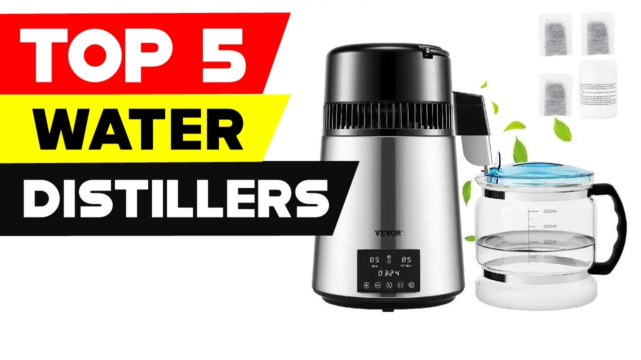 Top 5 Best Water Distillers Reviews in 2024 - YouTube