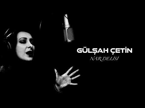 Gülşah Çetin   Nar Delisi