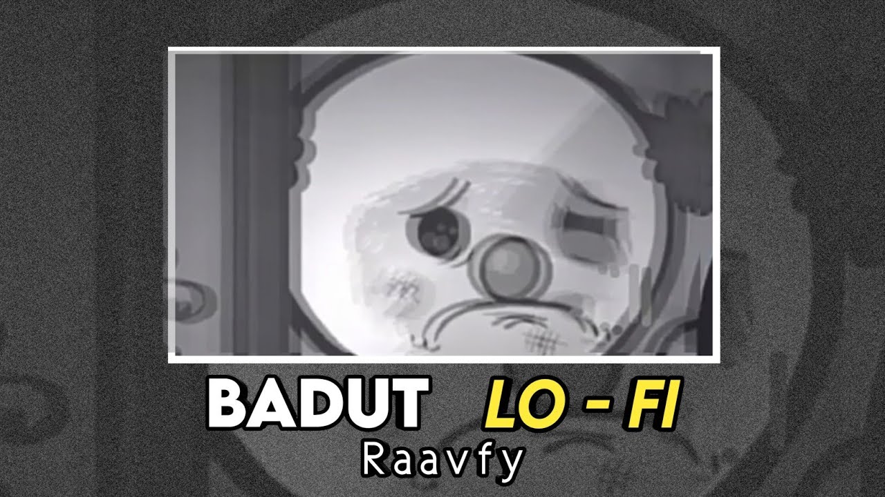Badut - Raavfy ( Lo - Fi remix ) - night rain - YouTube