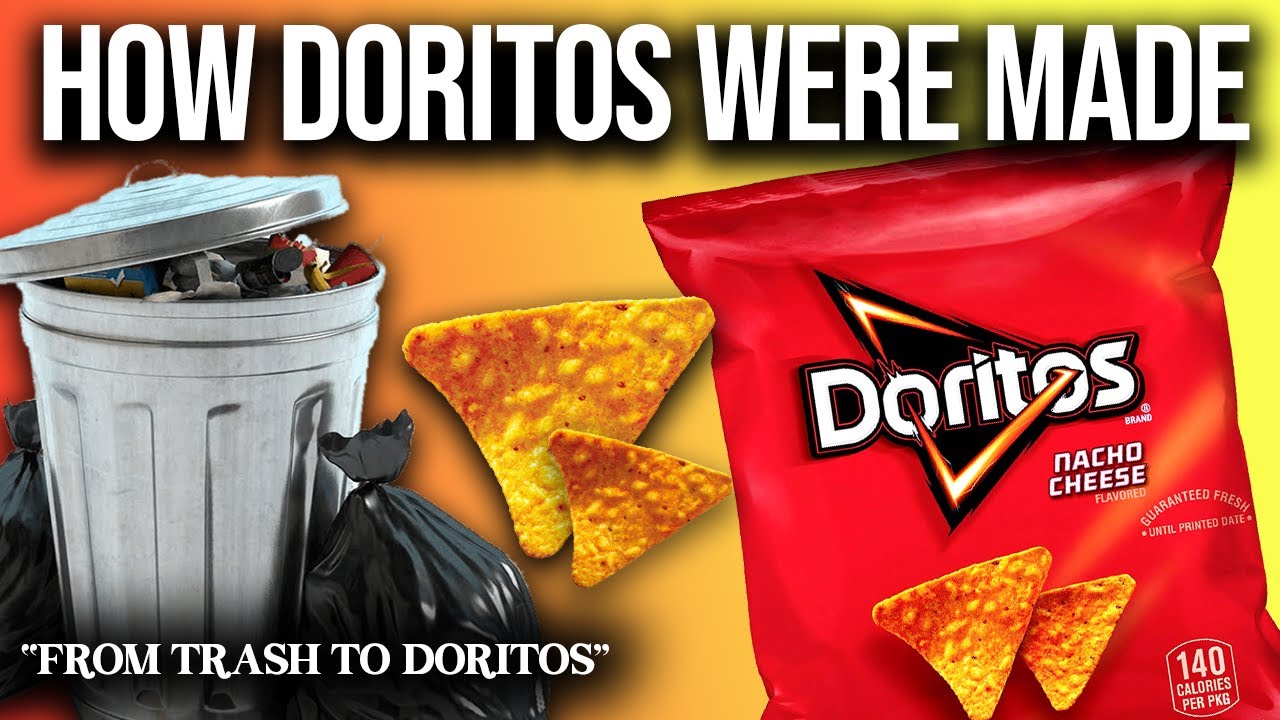 Doritos Was Made From Garbage To Billion Dollar Empire - YouTube