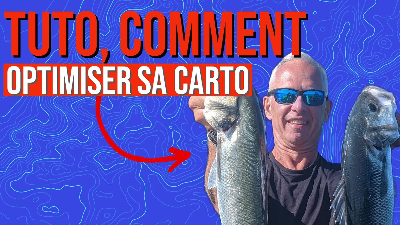 TUTO Comment OPTIMISER sa CARTOGRAPHIE sur son sondeur - YouTube