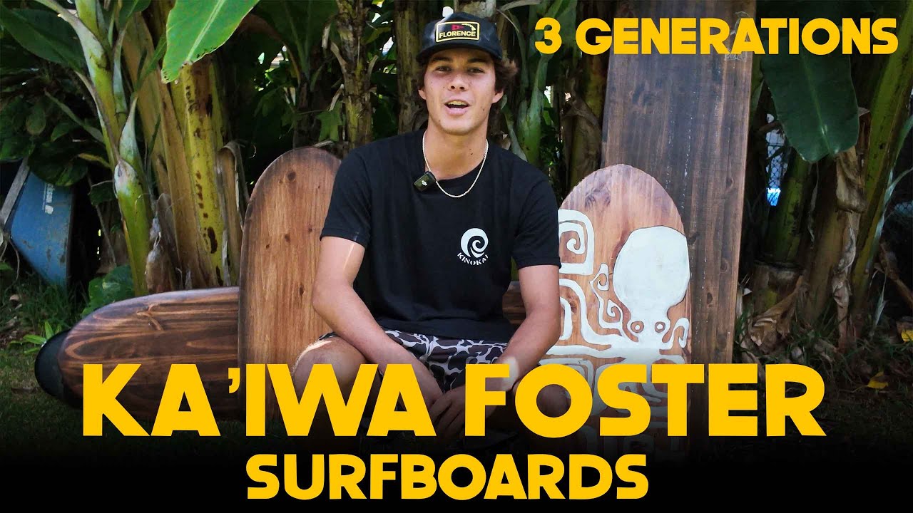 3 GENERATIONS OF WATERMEN WITH KA'IWA FOSTER I FOSTER SURFBOARDS - YouTube