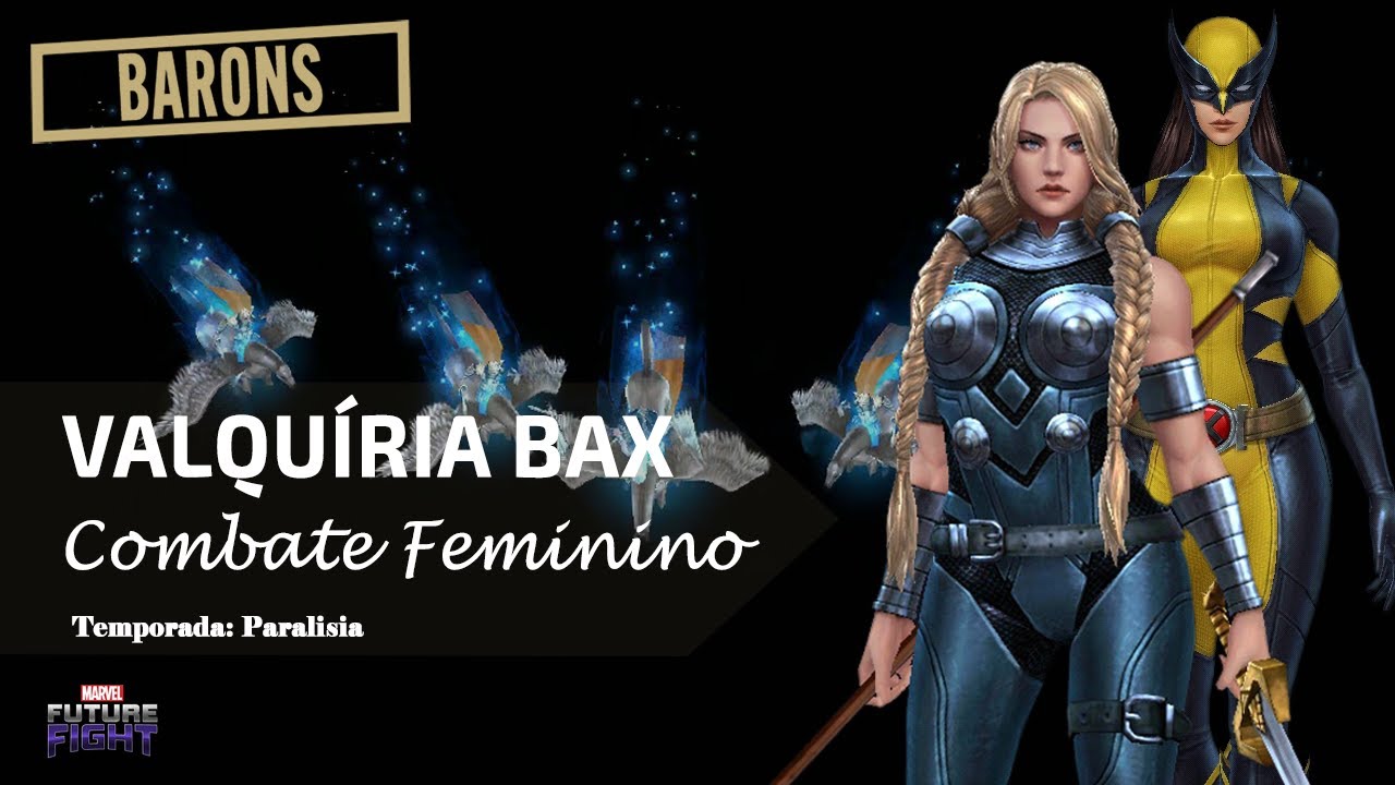 VALQUÍRIA & X-23 BAX [VALKYRIE & X-23 ABX] - Temporada Paralisia ...