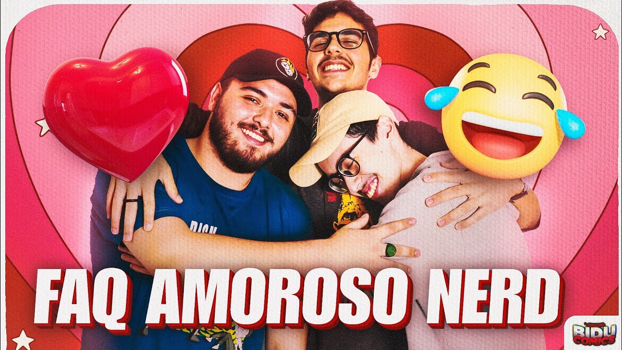 CONSELHOS & HISTÓRIAS AMOROSAS de um bando de Nerds #FAQ #AoVivo - YouTube