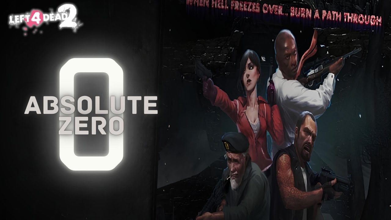 Absolute Zero | Left 4 Dead 2 Custom Campaign - YouTube