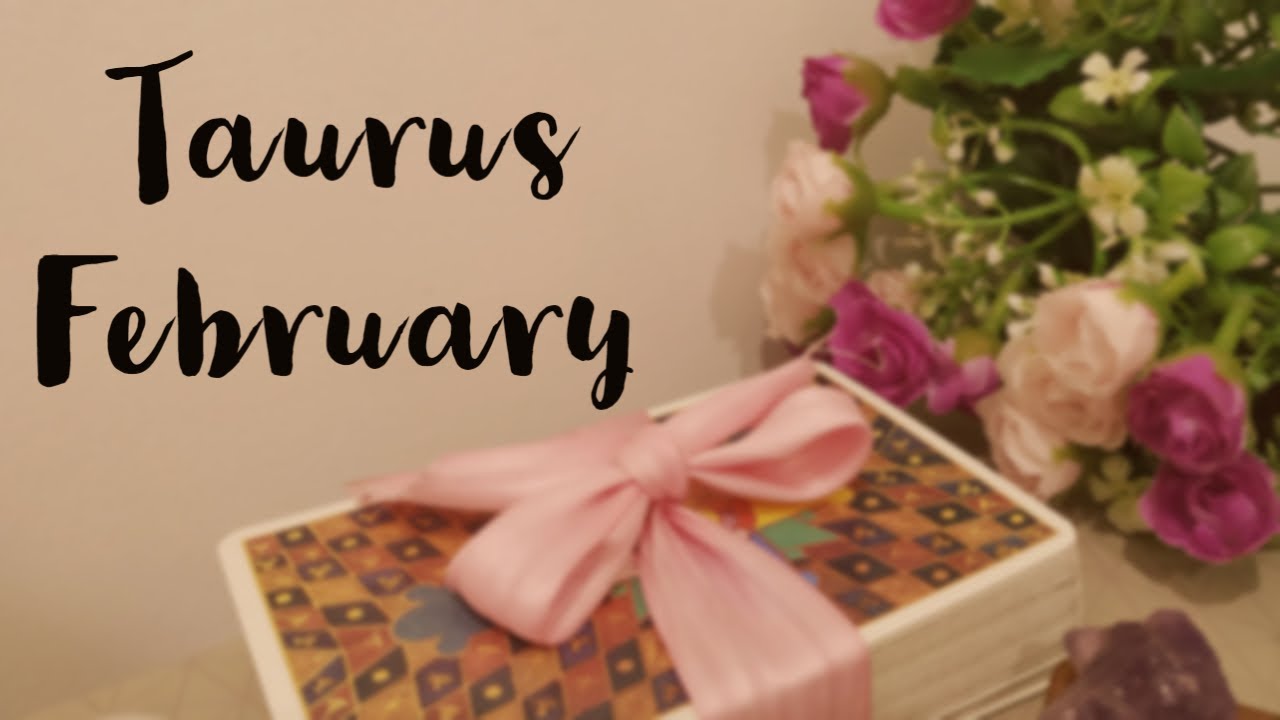 Taurus ♉ - Humble New Beginning Awaits - February Monthly Reading - YouTube