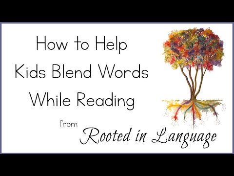How to Help Kids Blend Words While Reading - YouTube