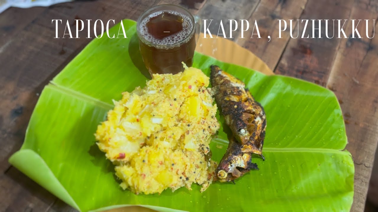 TAPIOCA || KAPPA_Kerala Traditional Food Kappa Puzhukku - YouTube