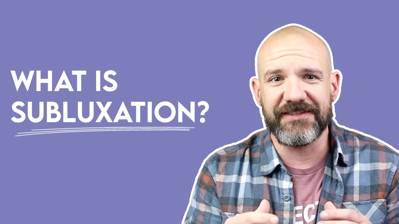 Understanding Subluxation: A Guide for Parents - YouTube