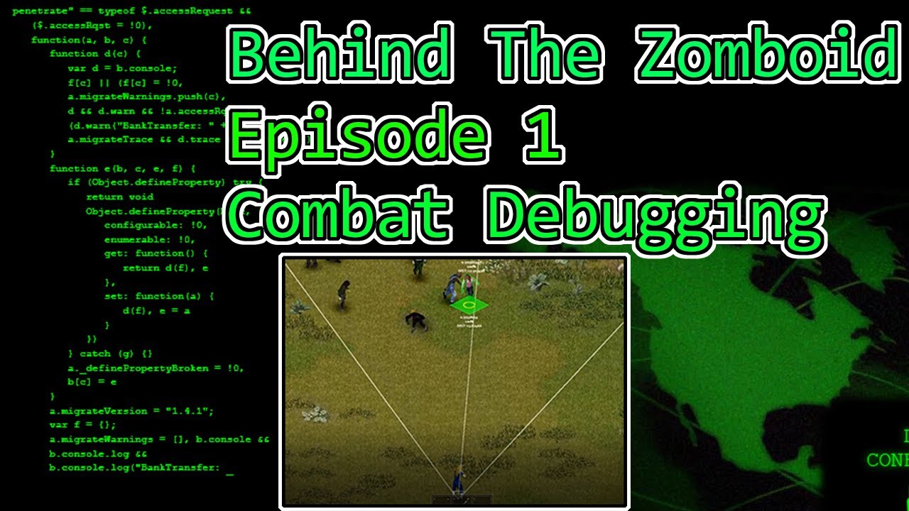 Behind the Zomboid |#1| Combat Debugging - YouTube