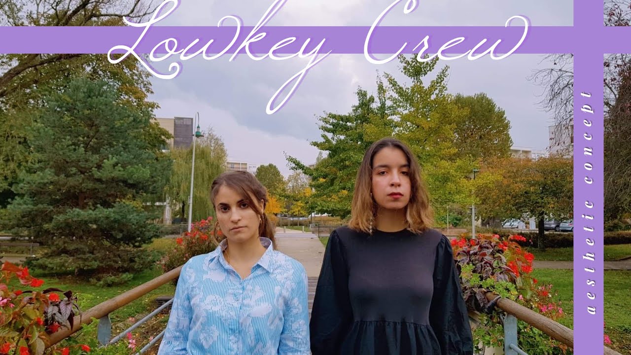 Introduction to LOWKEYCREW: aesthetic concept - YouTube