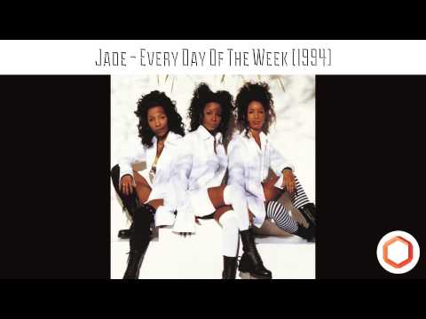Jade - Everyday Of The Week (1994) - YouTube