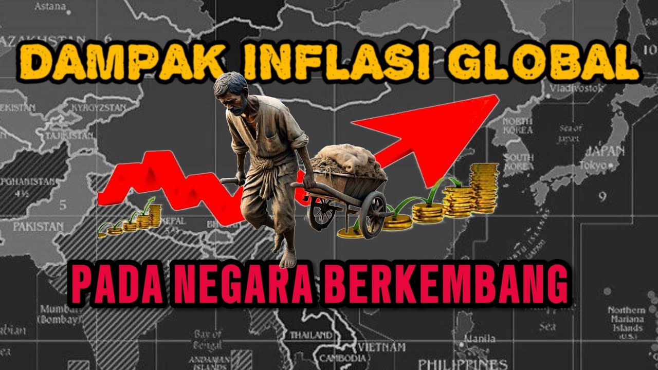 ANCAMAN INFLASI GLOBAL: BAGAIMANA NEGARA BERKEMBANG BISA BERTAHAN ...