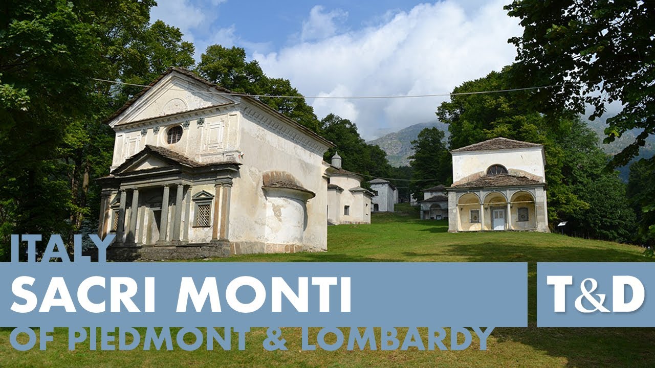 Sacri Monti of Piedmont and Lombardy 🇮🇹 Italy Tourist Guide - YouTube