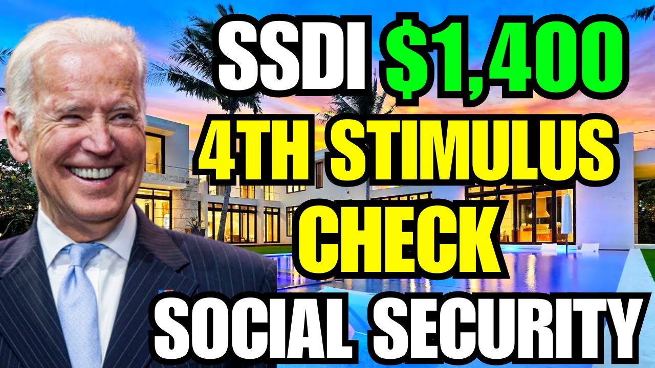 SSDI $1,400 4th Stimulus Check - Social Security Disability (EXPLAINED ...