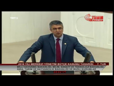 Erzurum Milletvekilimiz Kamil Aydın'ın 2016 Yılı Merkezi Yönetim Bütçe Kanunu Tasarı Konuşması