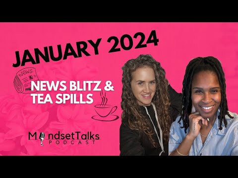 January 2024: News Blitz & Tea Spills - YouTube