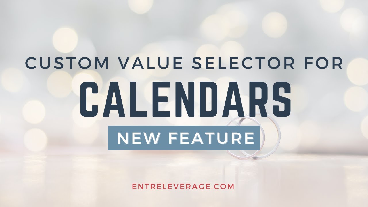 Custom Value Selector in Go High Level Calendars - YouTube