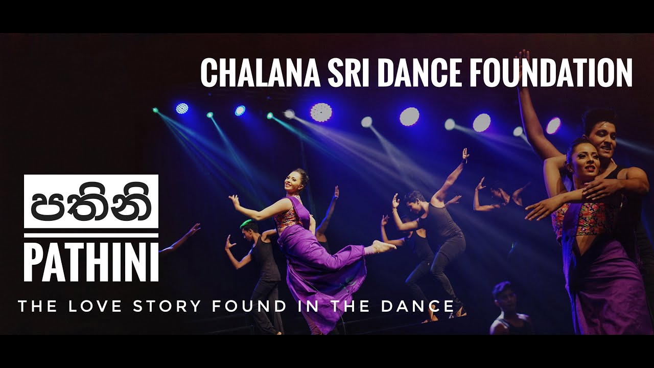 PATHINI (පතිනි) | THE LOVE STORY FOUND IN DANCE (HD) - YouTube