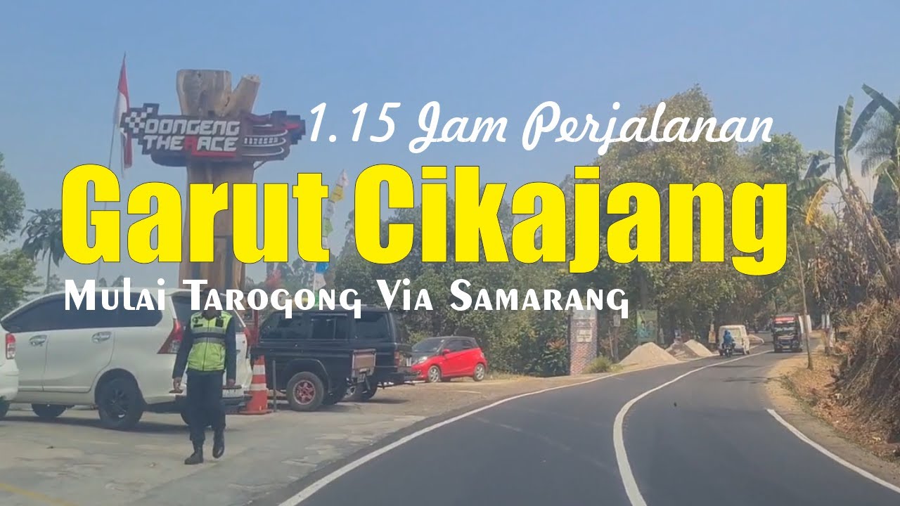 Perjalanan Garut Cikajang Via Samarang Garut: TERKINI 2023 #Vlog86 ...