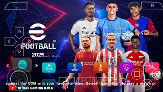 Efootball Pes 2025 Ppsspp New Update Face Teams Full Transfers 2024 25 ...