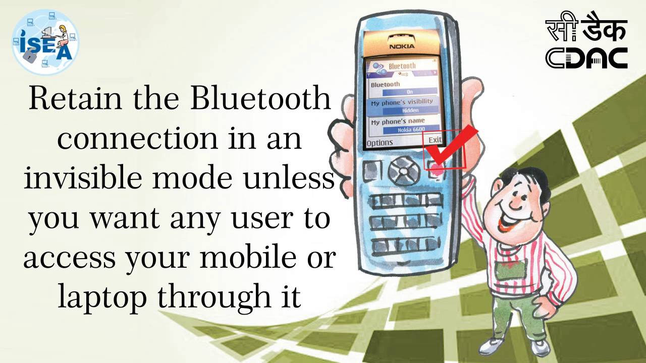Retain your Bluetooth device in a non-discoverable mode or hidden mode ...
