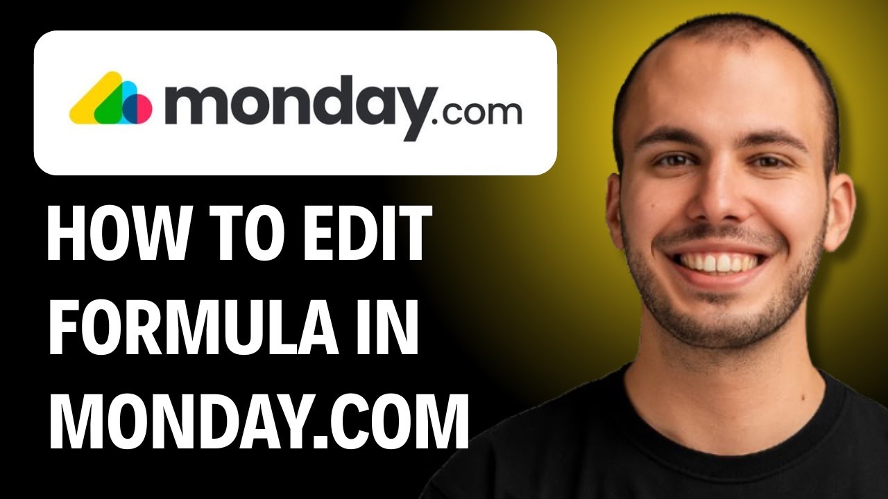 How To Edit A Formula In Monday.com [2026 GUIDE] - YouTube