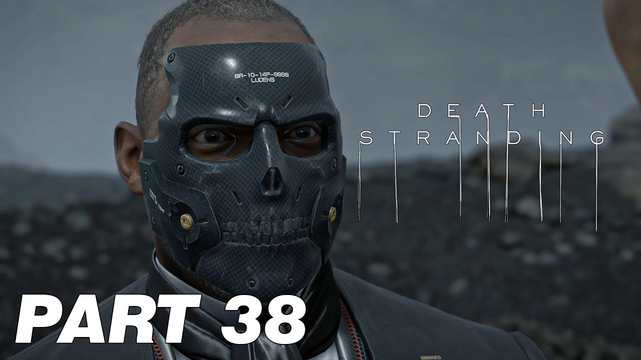 DEATH STRANDING: DIRECTOR'S CUT PC Gameplay Walkthrough PART 38 ...