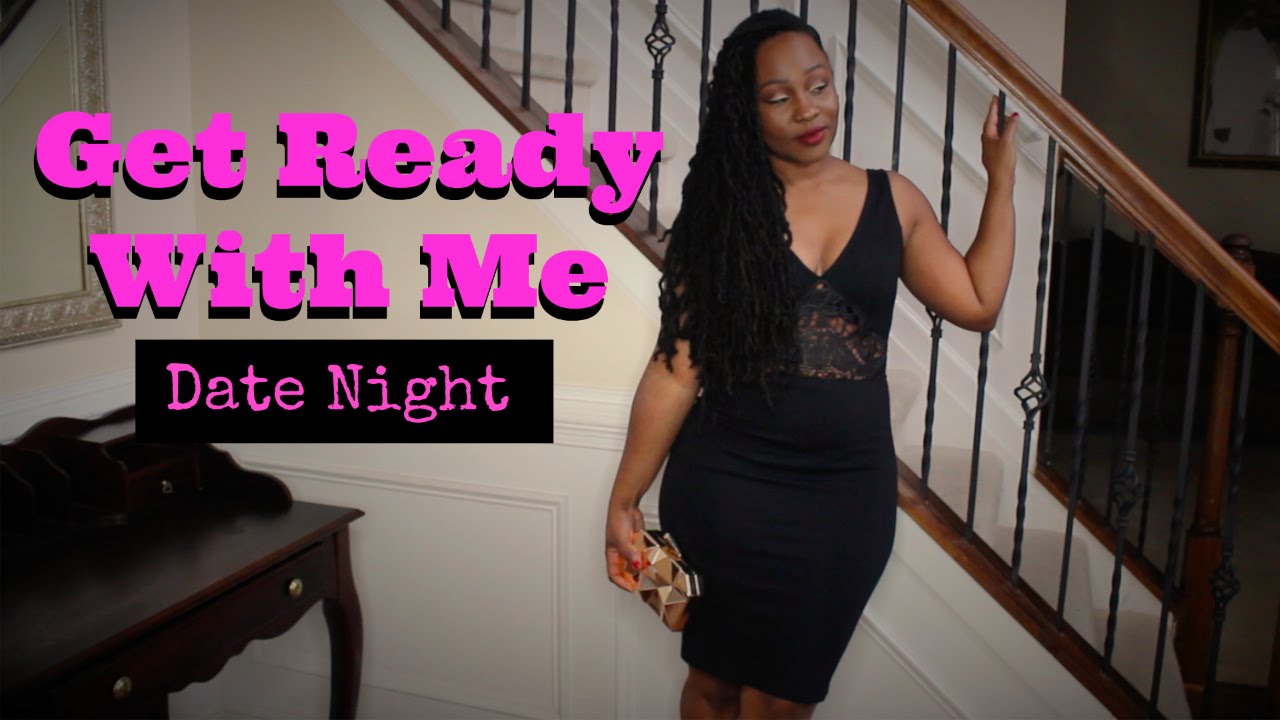 Get Ready With Me: Date Night - YouTube
