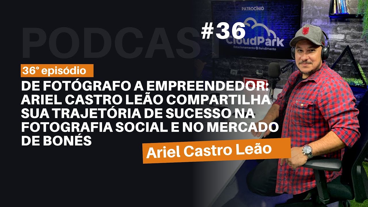 Ariel Castro Leão compartilha sua trajetória de sucesso na fotografia ...