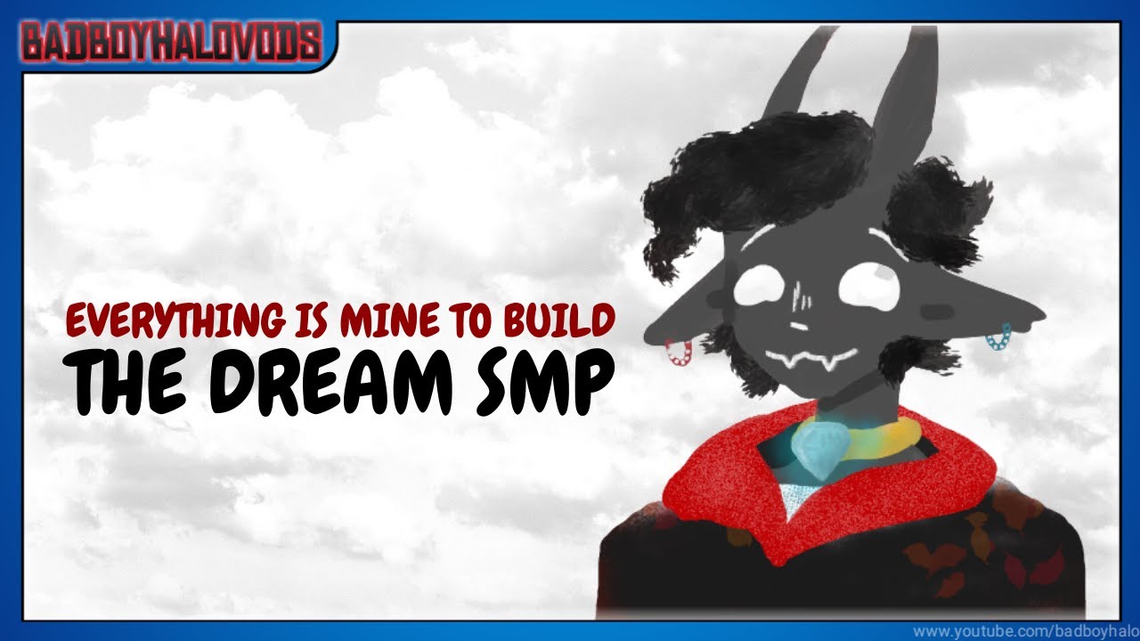 EVERYTHING IS MINE TO BUILD | DREAM SMP - YouTube