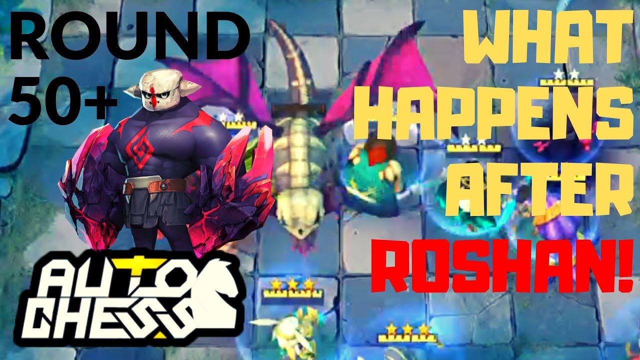 What happens after ROSHAN? ROUND 50+ ! | AUTO CHESS MOBILE GAMEPLAY ...