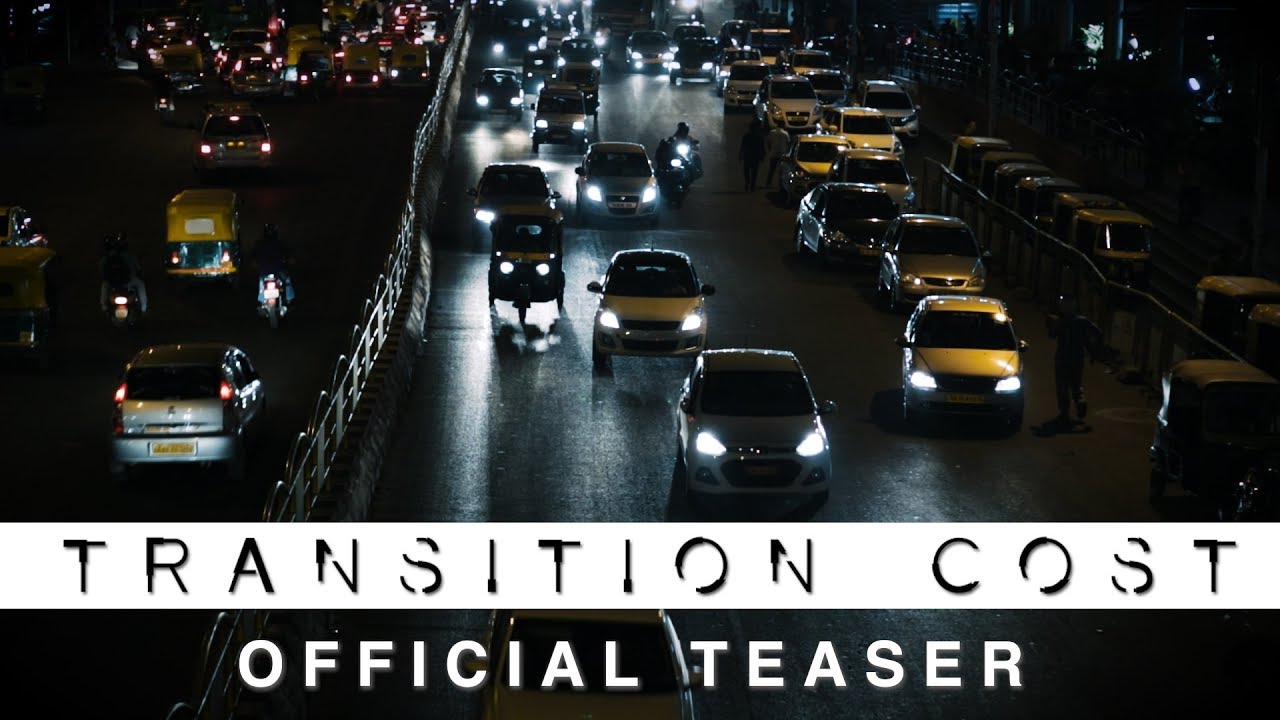 Transition Cost - A Documentary [Teaser] - YouTube