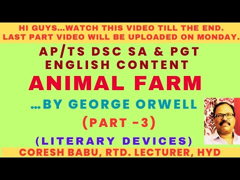 ANIMAL FARM...BY GEORGE ORWELL (PART- 3) LITERARY DEVICES - YouTube