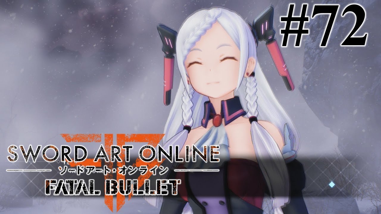 [Blind Let's Play] Sword Art Online: Fatal Bullet EP 72: Yuna Appears ...