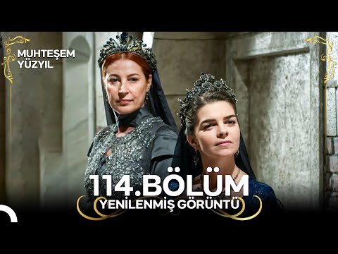 Muhteşem Yüzyıl: Aşk-ı Derûn 114. Bölüm (Yenilenmiş Görüntü)