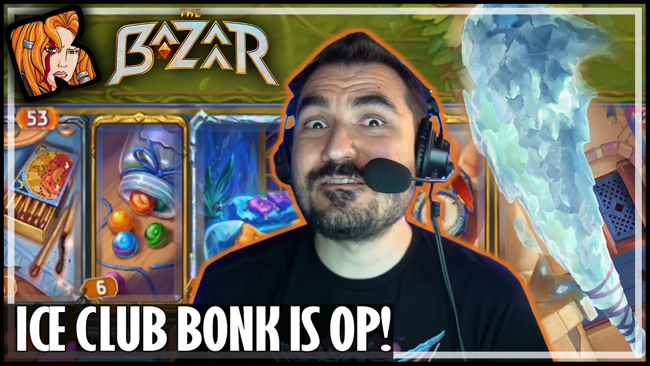 ICE CLUB BONK IS TO STRONK! - The Bazaar - YouTube
