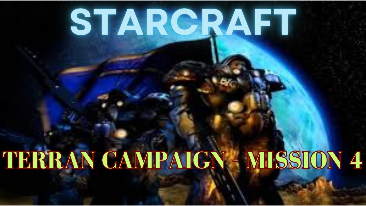 Starcraft 1 Terran Campaign Mission 5 Youtube 0325