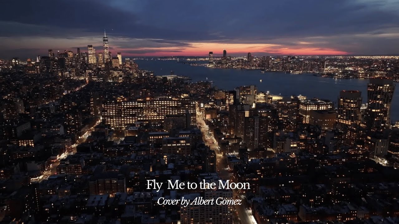 "Fly Me to the Moon" Cover by Albert Gomez - YouTube