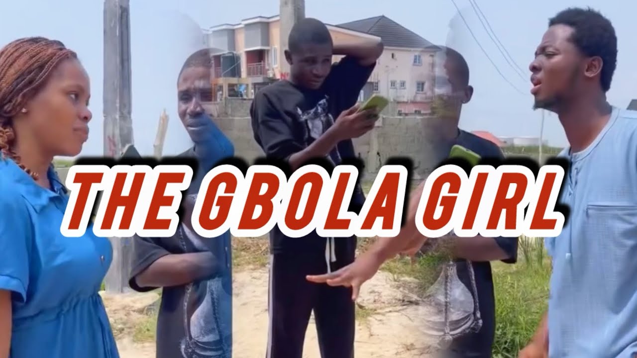 The Gbola Girl.//#youtube #public #foryou #fyp #fypシ゚ #youtubevideo # ...