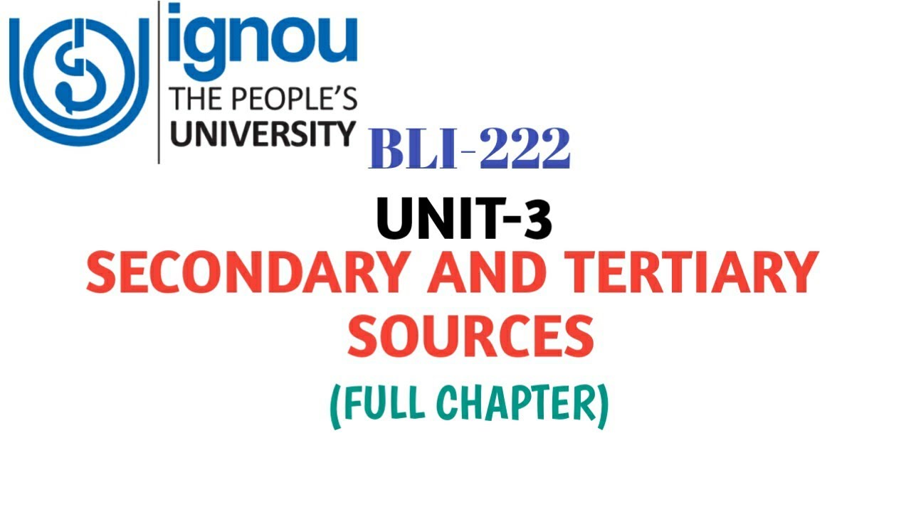 BLI-222 Unit-3 Secondary and tertiary sources | BLIS-222 Unit-3 Chapter ...