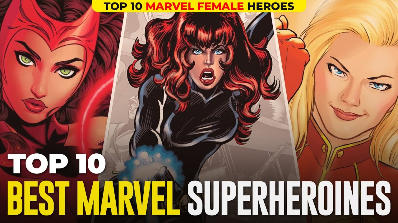 Marvel's Top 10 Superheroines - You Won't Believe #1! - YouTube