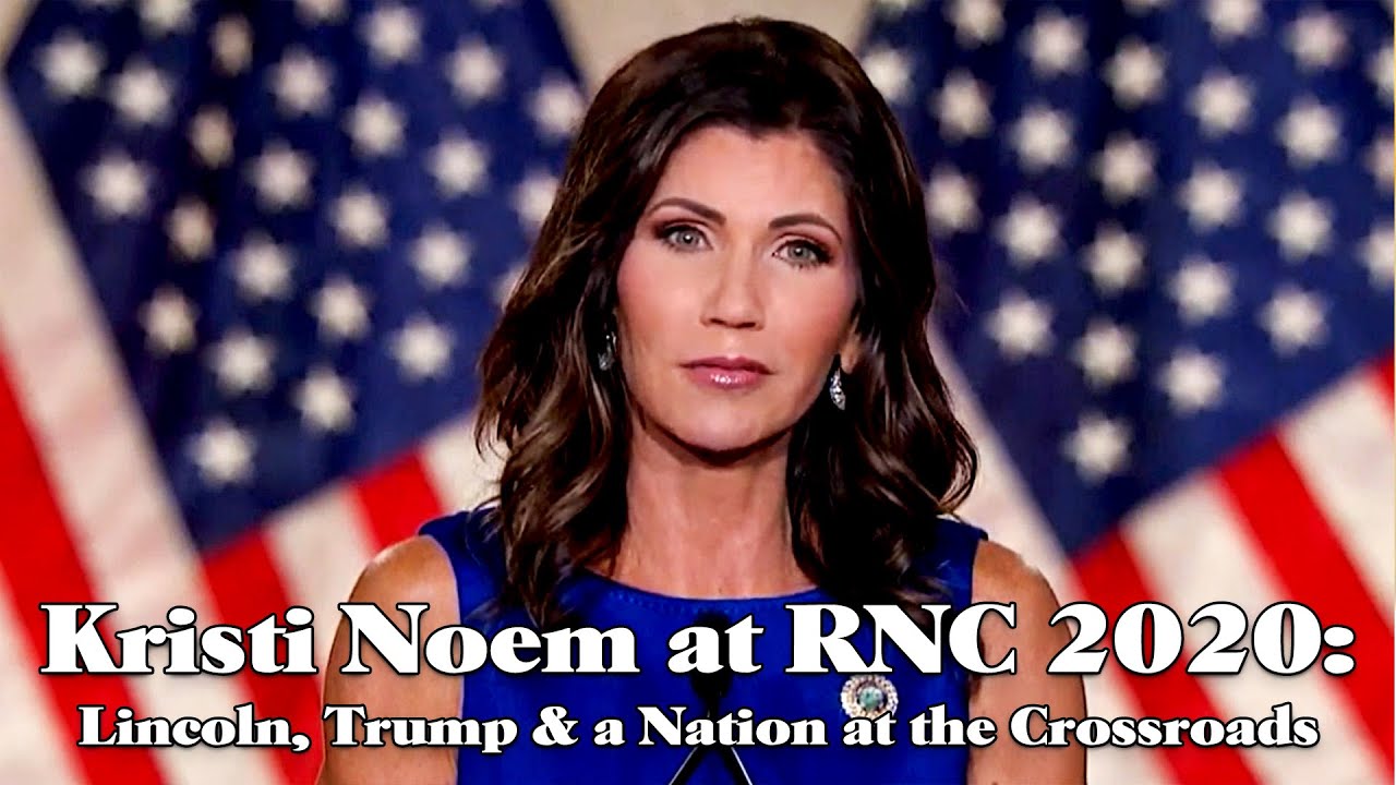Governor Kristi Noem RNC 2020 Convention Speech, 8/26/20. - YouTube