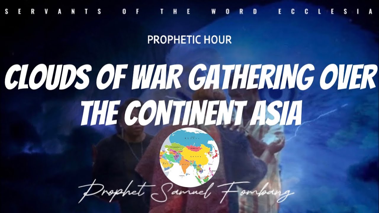 Prophecy For Asia. Clouds Of War Gathering Over The Continent Of Asia ...