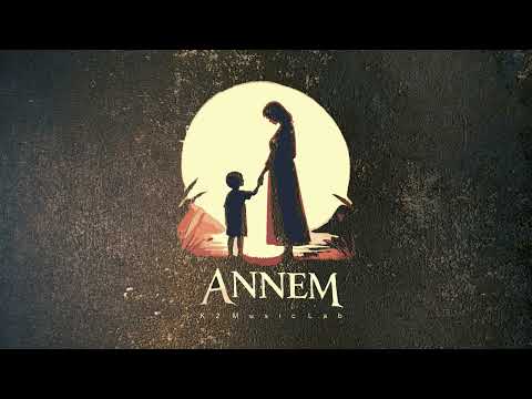 Annem - Turkish Slow Song | Mothers Tribute by K2 Music Lab