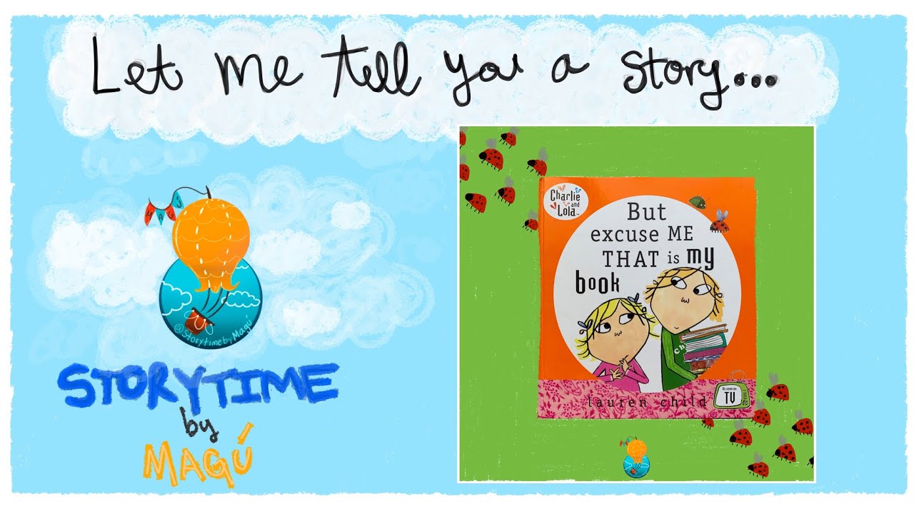 📺💛 VIRTUAL STORYTIME Episode 9: But Excuse me That is My Book 📖 (READ ...