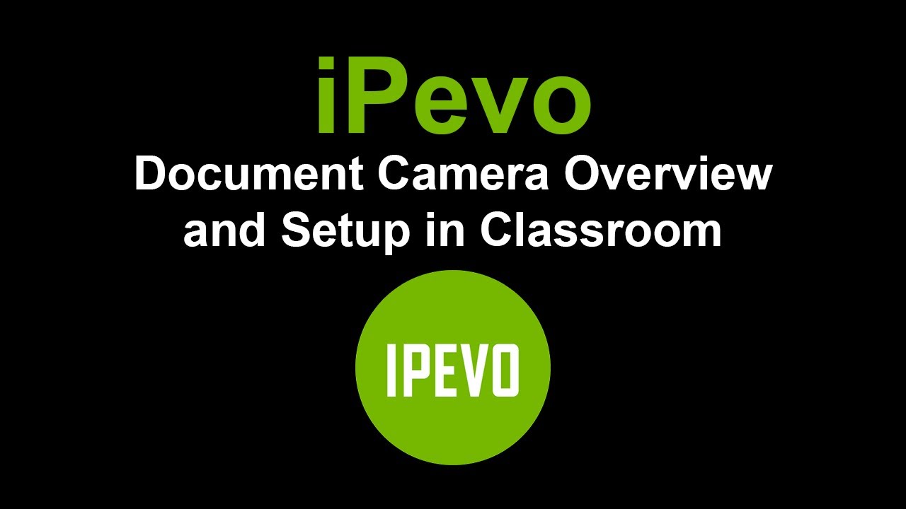 iPevo - Document Camera Overview and Setup in Your Classroom - YouTube
