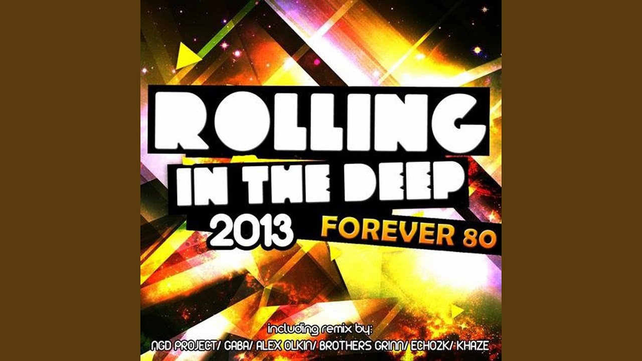 Rolling in the deep 2013 (Echo2K Remix) - YouTube