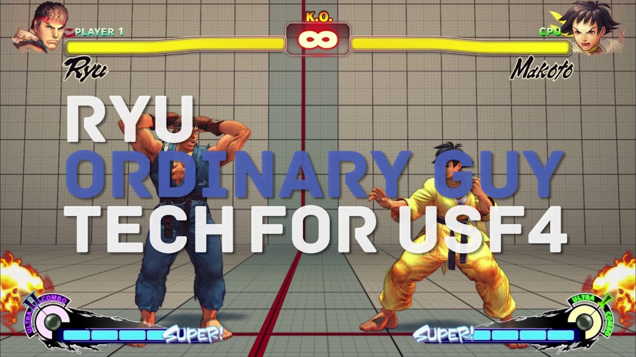 USF4 Ryu - Ordinary Guy Tech for USF4 - YouTube